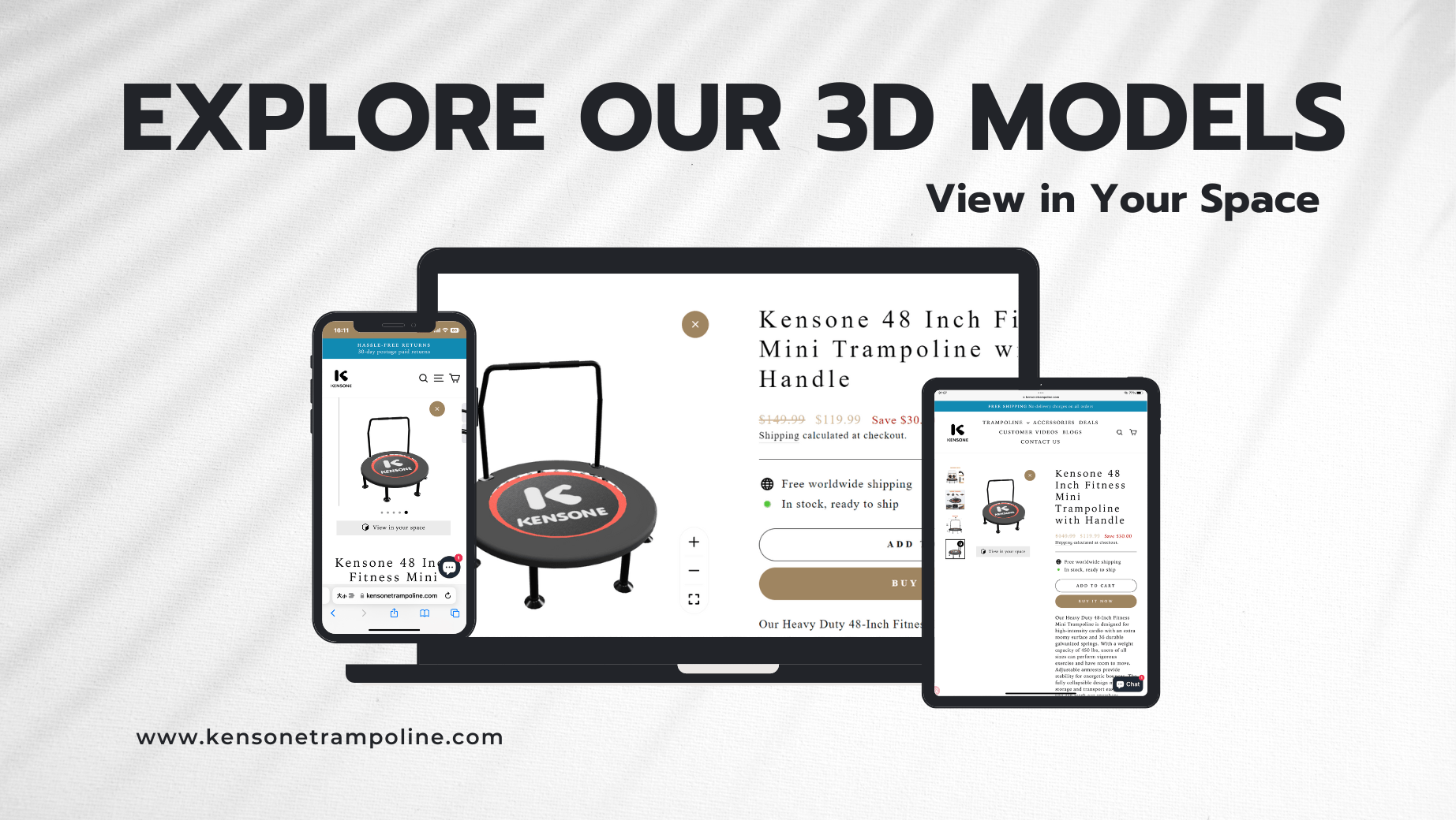 Explore Our 3D Models and "View in Your Space" Features! – KENSONE